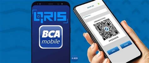 Cara Melihat Qr Code Bca Mobile Transaksi Praktis Men
