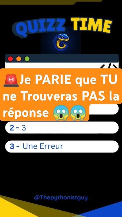 🚨je Parie Que Tu Ne Trouveras Pas La RÉponse 😱 Apprendre Python Et Ia Pythonprogramming