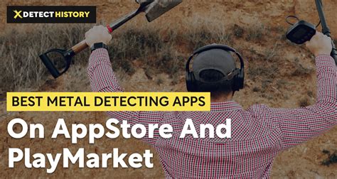 6 Best Metal Detecting Apps On AppStore And PlayMarket DetectHistory