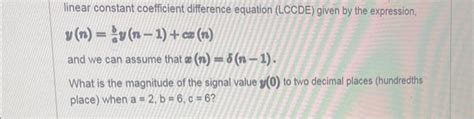 Solved Linear Constant Coefficient Difference Equation