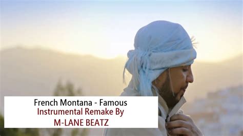 French Montana Famous Instrumental Remake YouTube