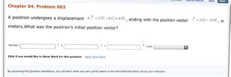 Solved A Positron Undergoes A Displacement Delta R Vector