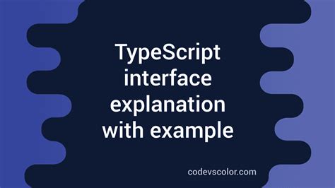 Interface In Typescript Explanation With Example Codevscolor