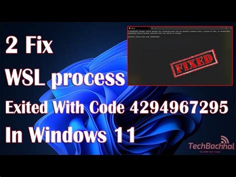 WSL Process Exited With Error Code 4294967295 In Windows 11 2 Fix How