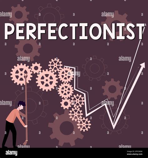 Text Caption Presenting Perfectionist Business Concept Person Who