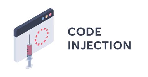 Code Injection Attack Types Prevention Examples
