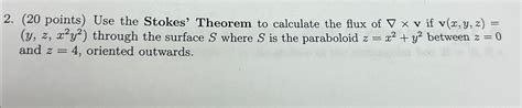 solved 20 ﻿points ﻿use the stokes theorem to calculate