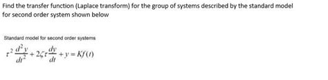 Solved Find The Transfer Function Laplace Transform For