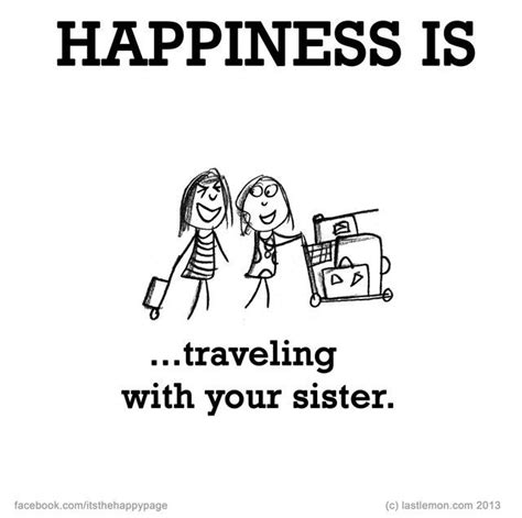 20 Relatable Quotes Memes About Sisters That Will Make You Glad You