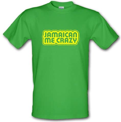 Jamaican Me Crazy T Shirt By Chargrilled