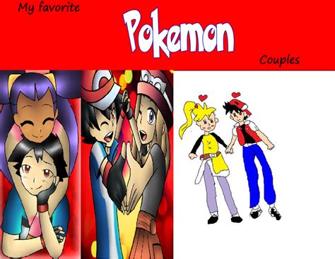 My Top 3 Pokemon Couples For You By Austria Gentleman On Deviantart