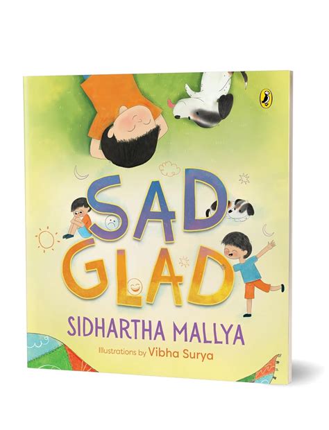 Sad Glad Mallya Siddharth Books