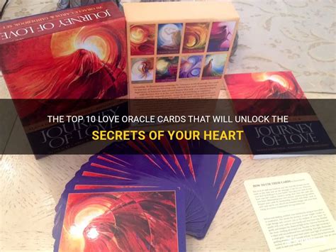The Top 10 Love Oracle Cards That Will Unlock The Secrets Of Your Heart