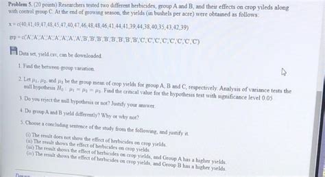 Problem 5 20 Points Researchers Tested Two