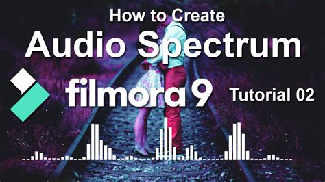 How To Create Audio Spectrum In Filmora Create Audio Visualizer With