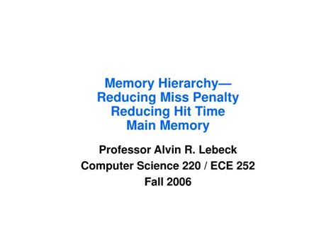 Ppt Memory Hierarchy— Reducing Miss Penalty Reducing Hit Time Main