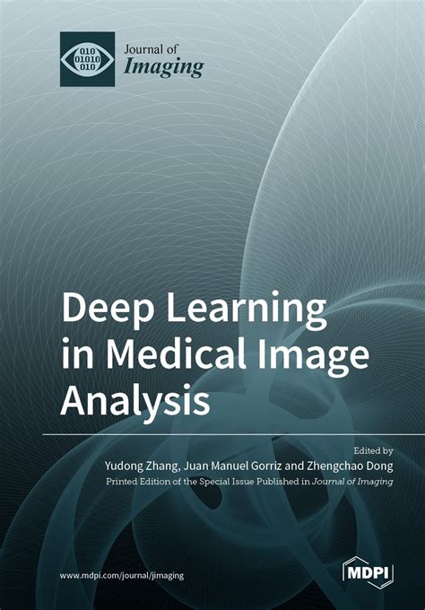 Deep Learning In Medical Image Analysis Mdpi Books