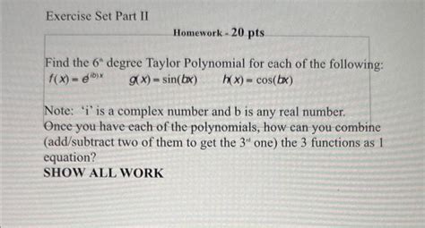 Solved Exercise Set Part Ii Homework 20 Pts Find The 6it