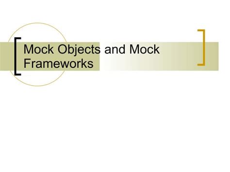Mock Objects Presentation Ppt Computing Technology And Computing