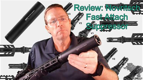 Review Novritsch Fast Attach Suppressor System Youtube