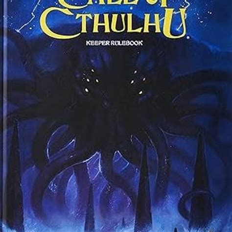 Call Of Cthulhu Rpg Call Of Cthulhu Keeper Rulebook 7th Edition
