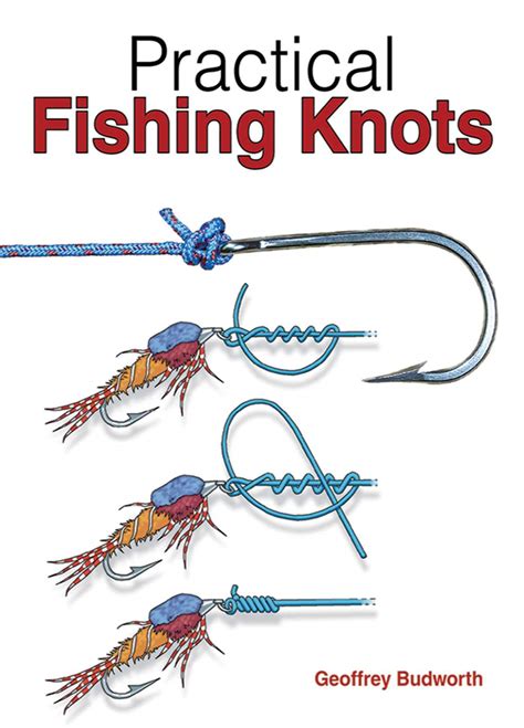 Practical Fishing Knots Ask About Fly Fishing
