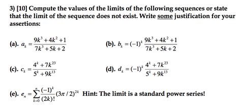 solved 3 [10] compute the values of the limits of the