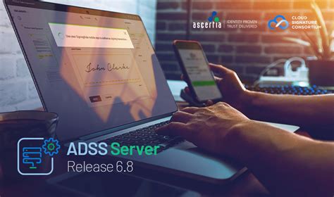 Adss Server 6 8 Release Ascertia Blog