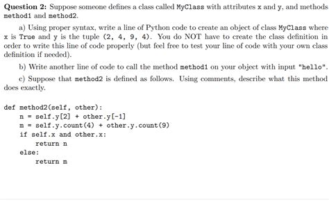 Solved Question Suppose Someone Defines A Class Called Chegg