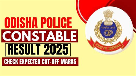 Odisha Police Constable Result 2025 Awaited Check Expected Cut Off Marks
