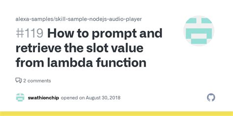 How To Prompt And Retrieve The Slot Value From Lambda Function Issue