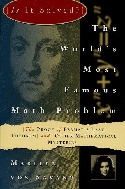 The Worlds Most Famous Math Problem The Proof Of Fermats Last Theorem And Other Mathematical