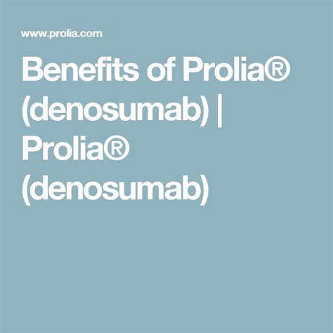 Benefits of Prolia® (denosumab) | Prolia® (denosumab) | Osteoporosis ...