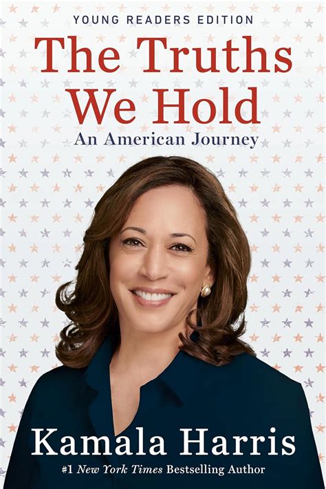 The Truths We Hold An American Journey Young Readers