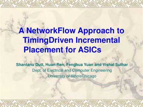 Ppt A Network­flow Approach To Timing­driven Incremental Placement