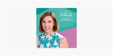 ‎the Dr Louise Newson Podcast On Apple Podcasts