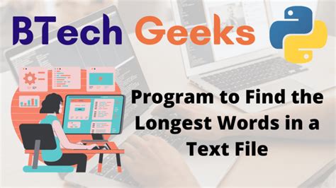 Python Program To Find The Longest Words In A Text File BTech Geeks