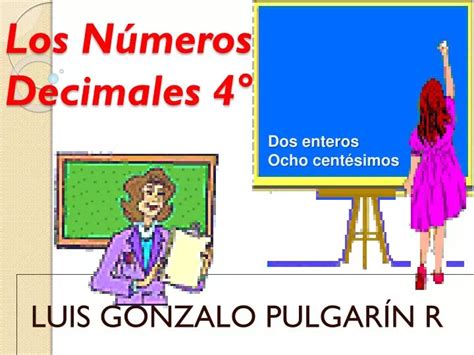 PPT Los Números Decimales 4 PowerPoint Presentation free download