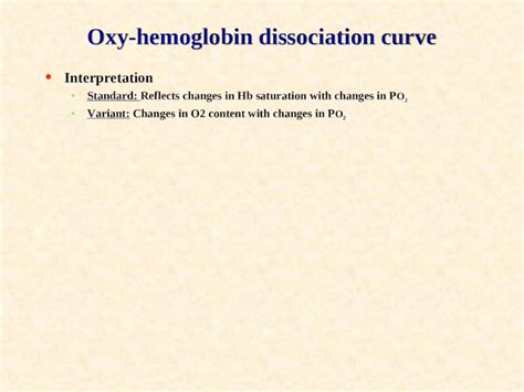 Ppt Oxy Hemoglobin Dissociation Curve Dokumen Tips