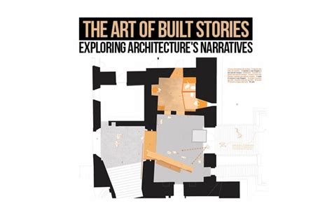 The Art Of Built Stories Exploring Architectures Narratives Rtf Rethinking The Future
