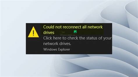 Could Not Reconnect All Network Drives On Windows
