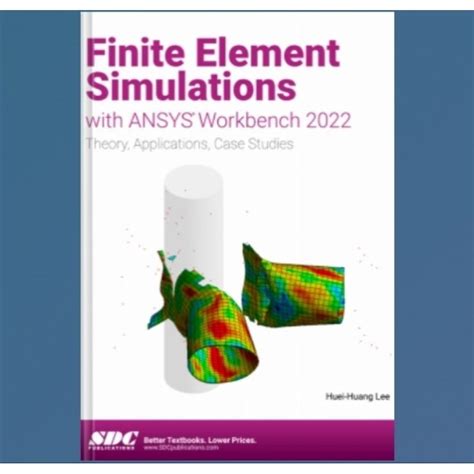 Jual Buku Finite Element Simulations With Ansys Workbench 2022 Shopee Indonesia