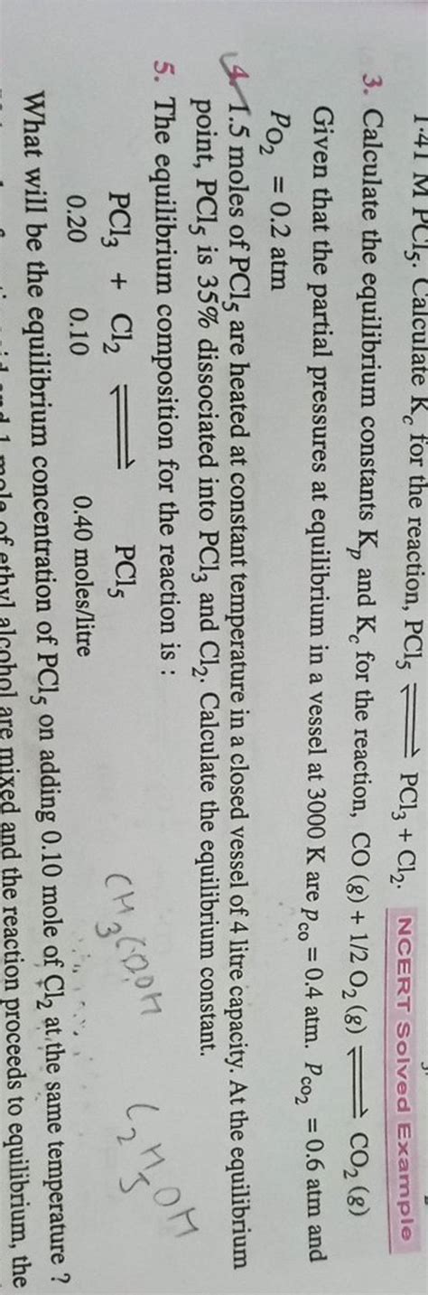 3 Calculate The Equilibrium Constants Kp And Kc For The Reaction Cog
