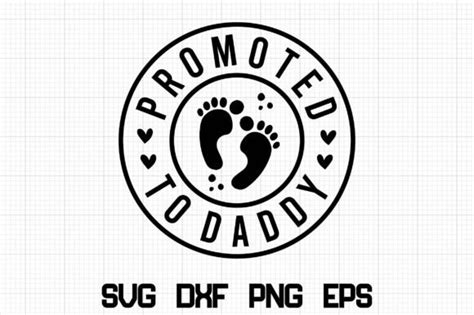 Promoted To Daddy Svg Graphic By Nazrulislam405510 · Creative Fabrica