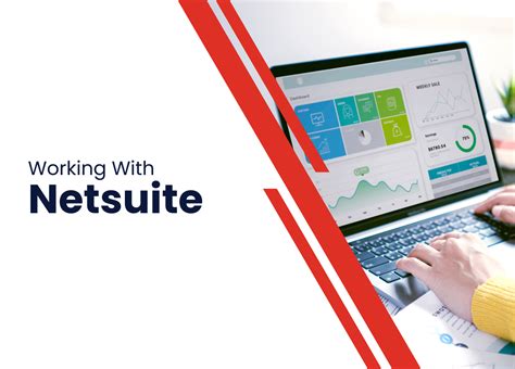 Working With NetSuite NetSuite Development Customization Integration Implementation
