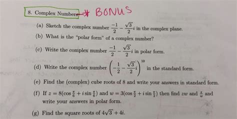 Solved Complex Number A Sketch The Complex Number In Chegg Com