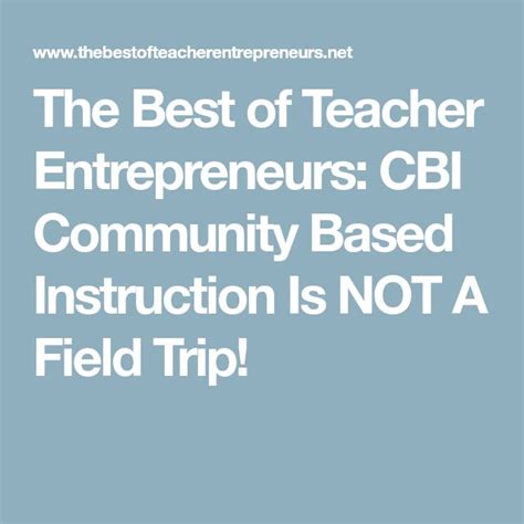 Cbi Community Based Instruction Beyond Field Trips