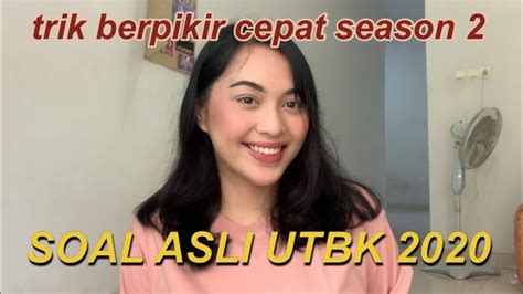 TIPS MENGERJAKAN SOAL TPS UTBK 2021 YouTube