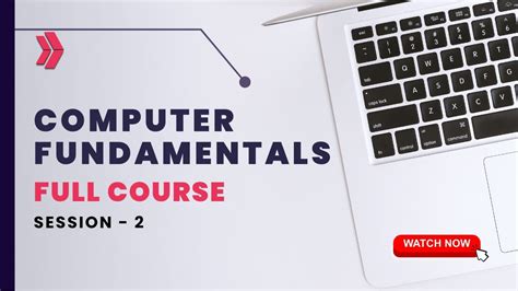 Computer Fundamentals Full Course Session 2 Youtube