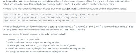 Solved Write A Public Static Method Named GetInitials That Chegg